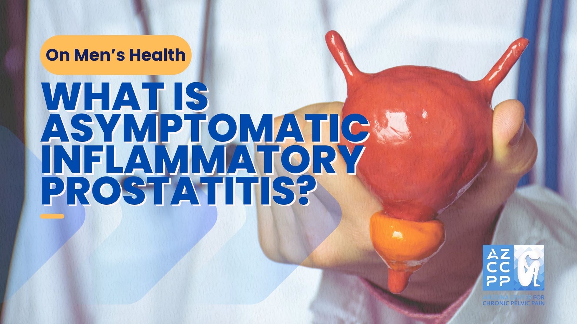 What Is Asymptomatic Inflammatory Prostatitis | AZCCPP
