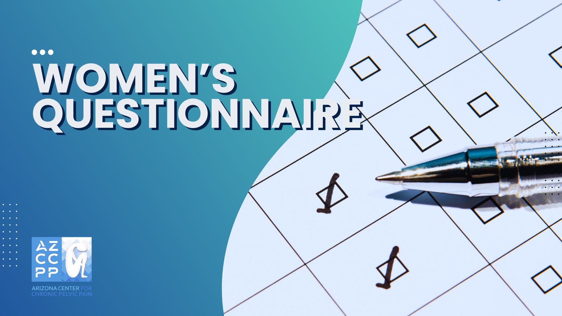 Women’s Questionnaire | Pelvic Pain Treatments for Women | AZCCPP